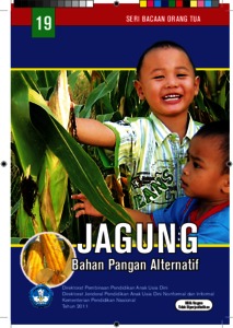 Jagung bahan pangan alternatif - Repositori Institusi Kementerian Pendidikan dan Kebudayaan